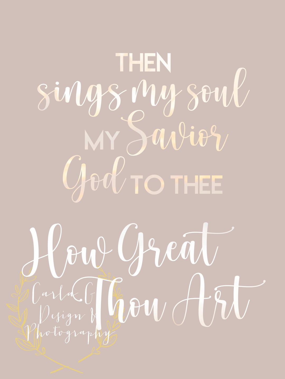 Then Sings My Soul, My Savior God to Thee, How Great Thou Art ...
