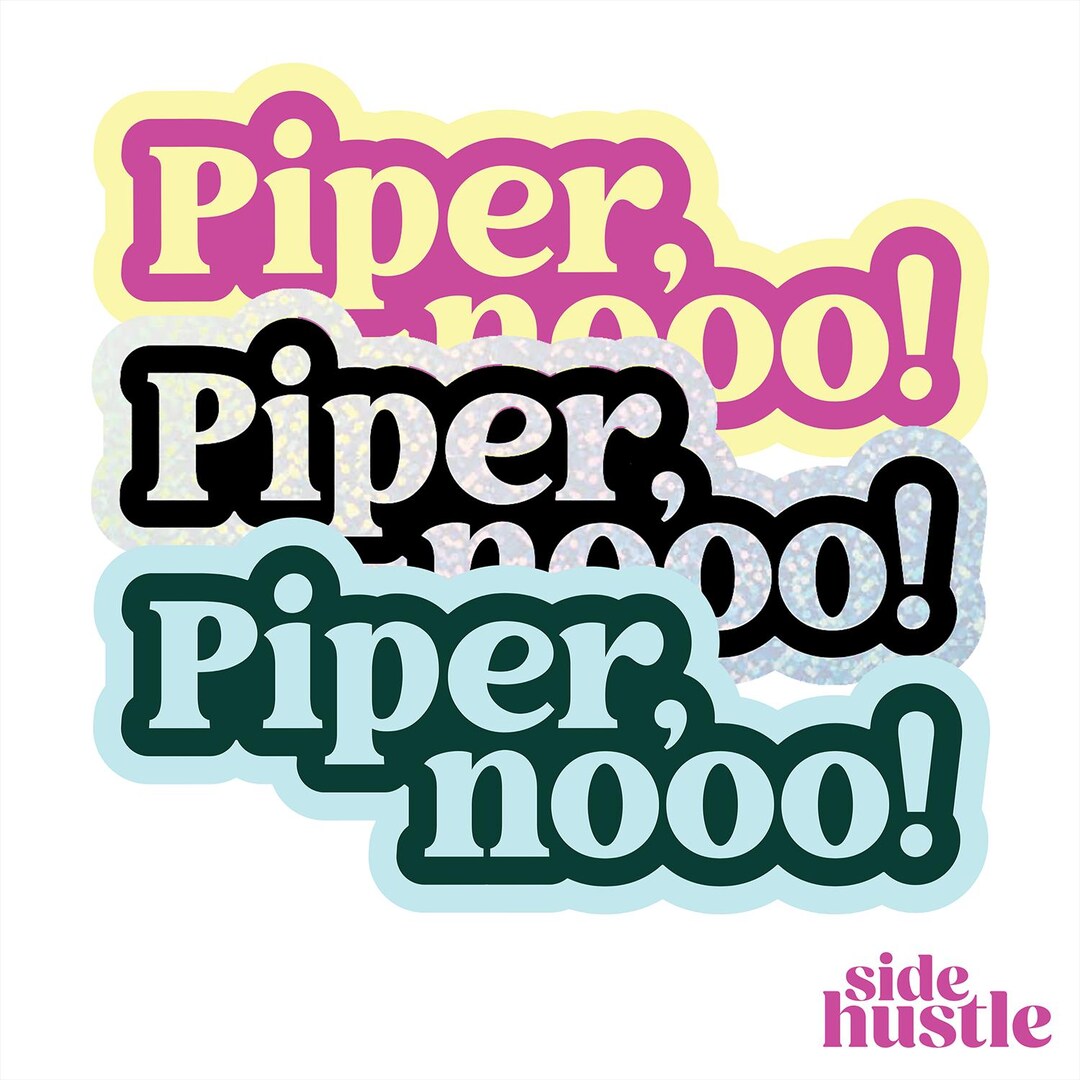 Viral "piper, Nooo!" Meme Sticker – Parker's Iconic Today Show ...