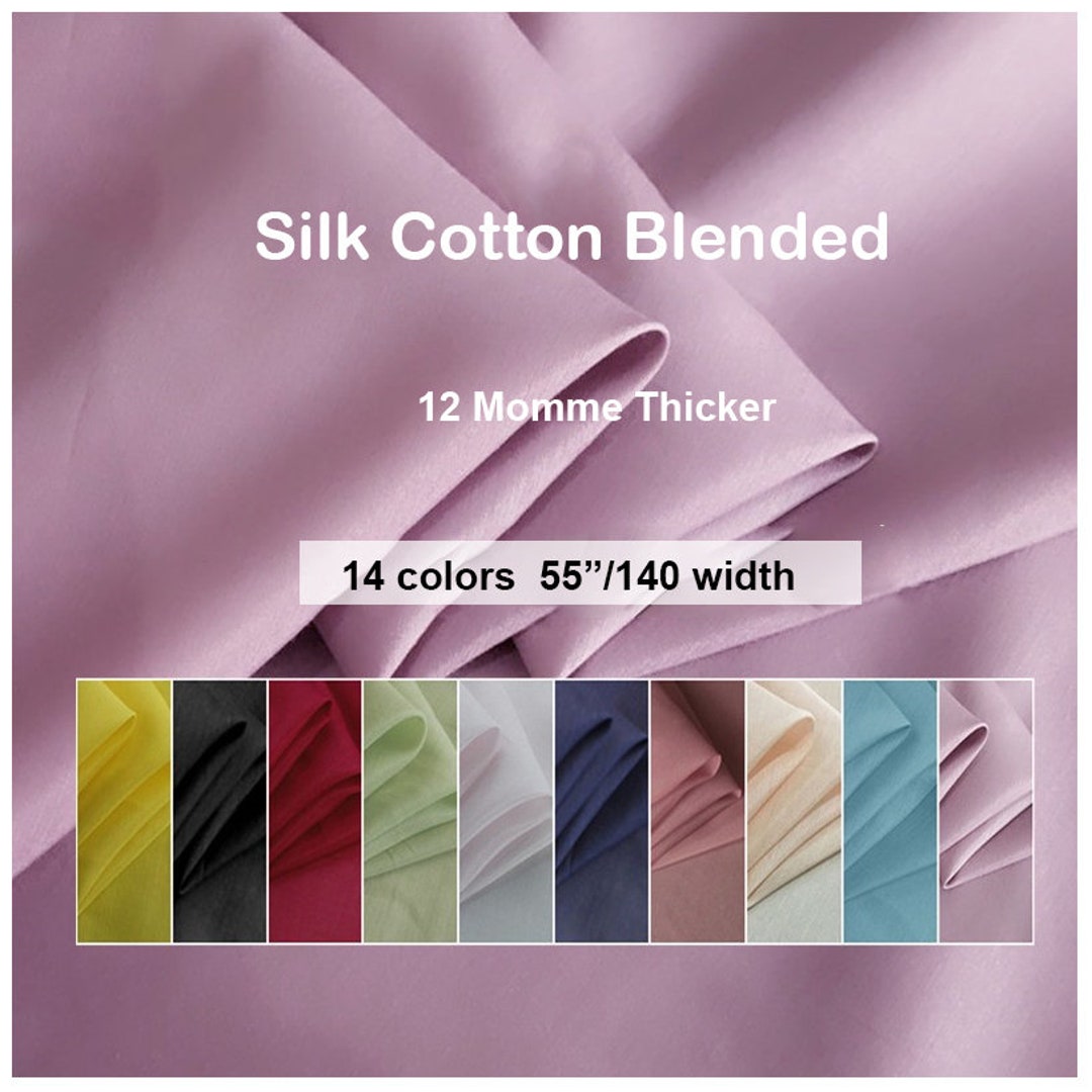 20 Colors- Solid Silk Cotton Blend Fabric Lining Fabric 12 Momme - 19.6 ...