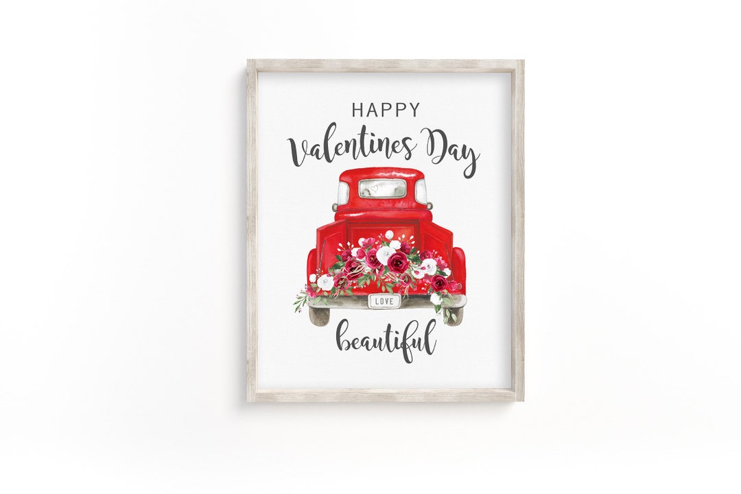 Rustic Farmhouse Valentines Day Print, Vintage Truck Valentines ...