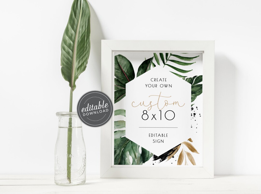 Tropical Custom 8x10 Sign, Botanical Printable Sign, Wedding Signage ...
