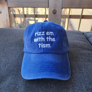 Rizz Em With the Tism embroidered Buckleback Dad Hat 25 Colors - Etsy