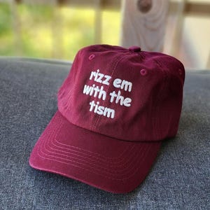 Rizz Em With the Tism (embroidered Buckleback Dad Hat) 25 Colors - Etsy