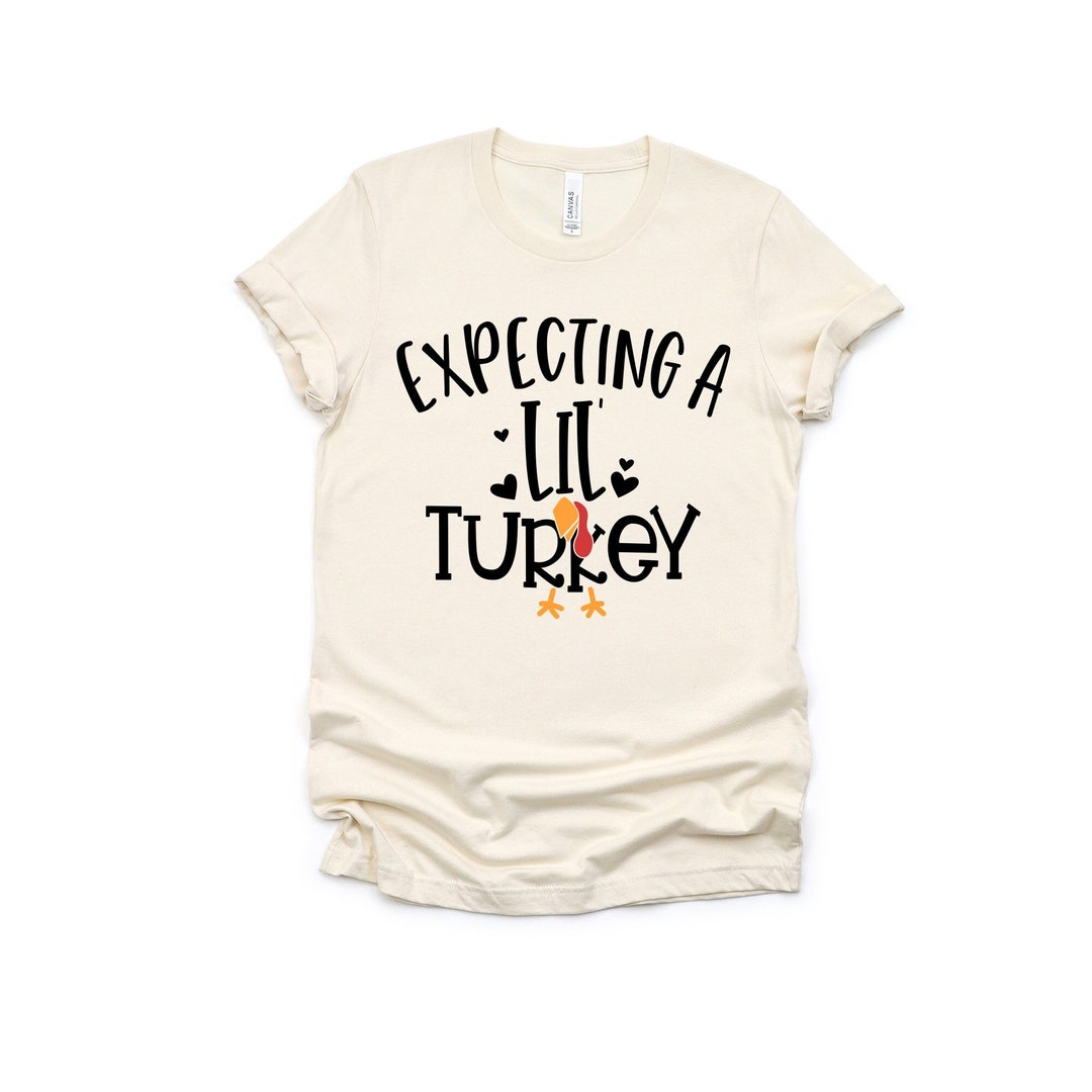 Thanksgiving Pregnancy Announcement Shirt - Expecting a Little Turkey ...