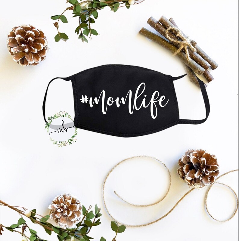 New Mom Face Mask Momlife Mom Gift Face Mask Reusable | Etsy
