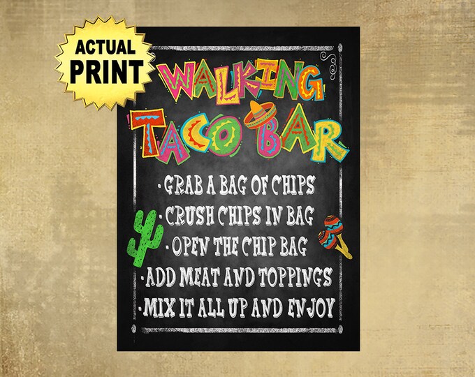 Walking Taco Bar Sign PRINTED Fiesta Sign Taco Party - Etsy
