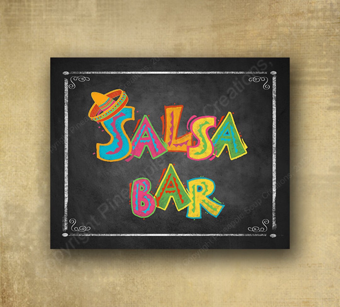 Fiesta Salsa Bar Printed Chalkboard Looking Sign Fiesta Party - Etsy