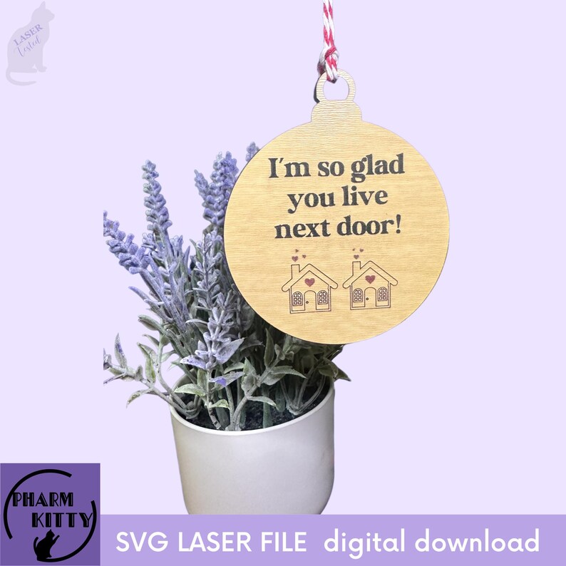 Neighbor Ornament Svg, Laser Cut Files, Diy Neighbor Gift, Christmas ...