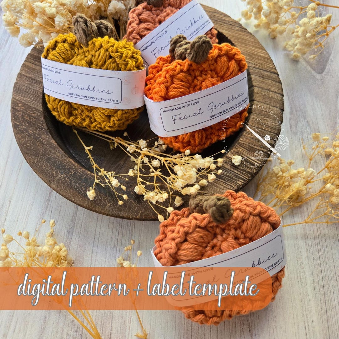 Pumpkin Facial Scrubbies Crochet Pattern and Label Template, Fall ...