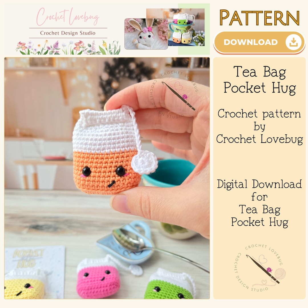 Crochet Tea Bag Pattern, Crochet Pocket Hug, Crochet Tea Bag, Easy ...