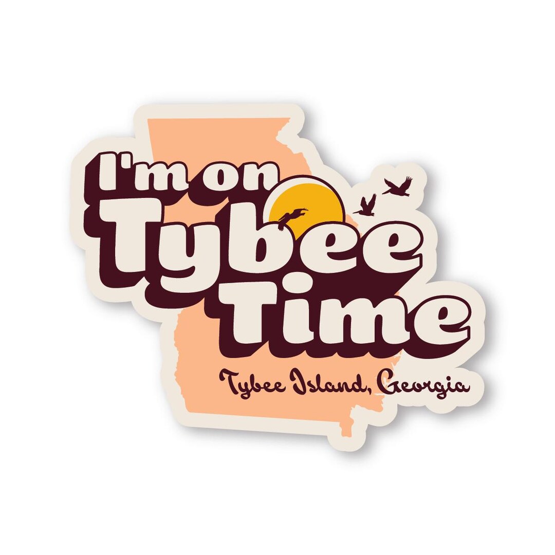 3" I'm on Tybee Time / Tybee Island, Georgia Sticker - Etsy