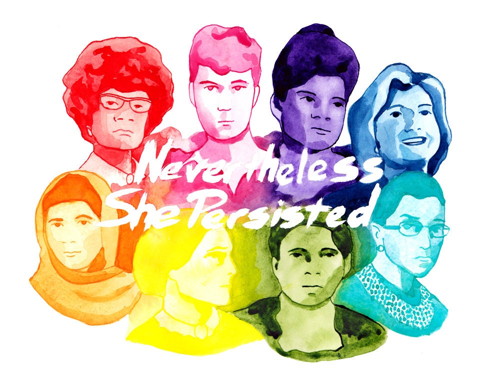 Nevertheless She Persisted - Women Throughout History - Etsy