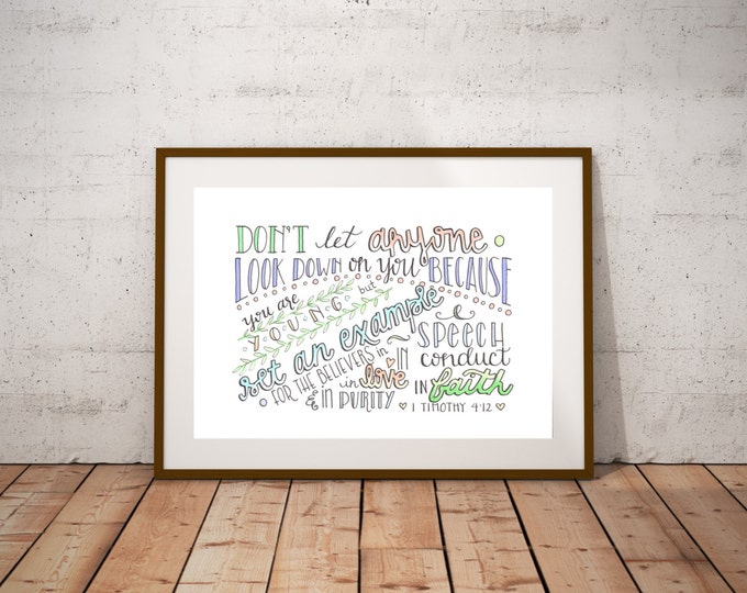 Don't Let Anyone Look Down on You 1 Timothy 4:12 - Etsy