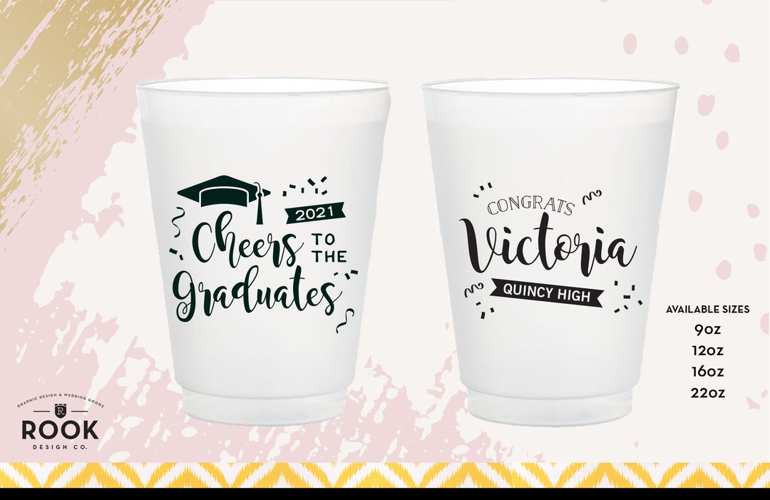 Cheers to the Graduate Cups, Graduation Party Cups, Grad Party Souvenir ...