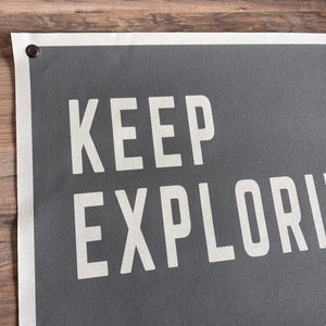 Keep Exploring, Camp Flag, Canvas Tapestry Sign, Wall Hanging Decor - Etsy