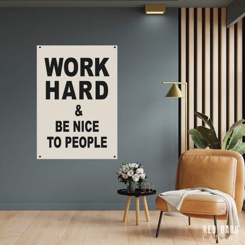 Work Hard and Be Nice to People - Etsy