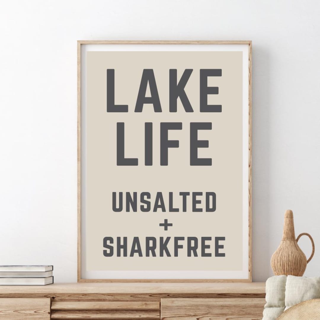 Lake Life, Unsalted and Shark Free Canvas Tapestry Sign Print - Etsy