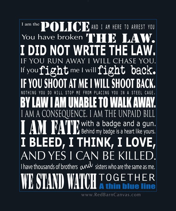 I Am The Police Police Officer Canvas A Thin Blue Line Thin Blue Line