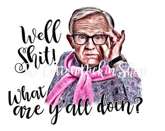 Well shit svg | Etsy