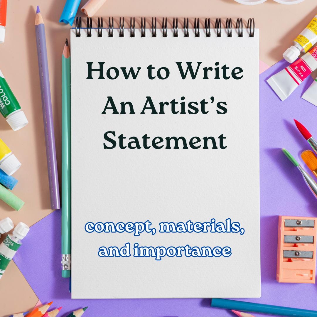 How to Write an Artist's Statement Guide: Galleries, Grants, Other ...