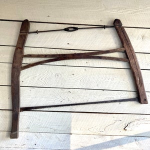 Farmhouse Antique Bow Saw Primitive Rustic Decor Cross Cut Saw Buck Saw ...