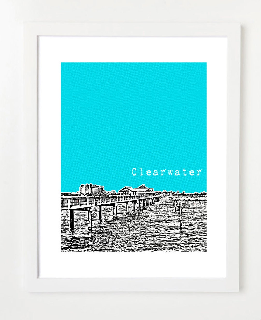 Clearwater, Florida Art Print Clearwater City Skyline Series Poster ...
