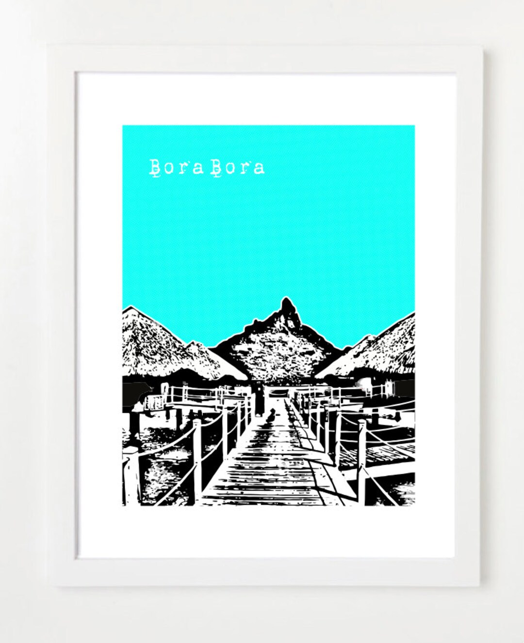Bora Bora Art Bora Bora City Skyline Poster Bora Bora French Polynesia ...