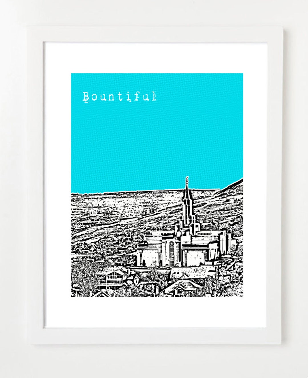 Bountiful, Utah Poster City Skyline Art Print Bountiful Utah Temple ...
