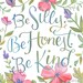 Be Silly, Be Honest, Be Kind Ralph Waldo Emerson Quote Art Print - Etsy