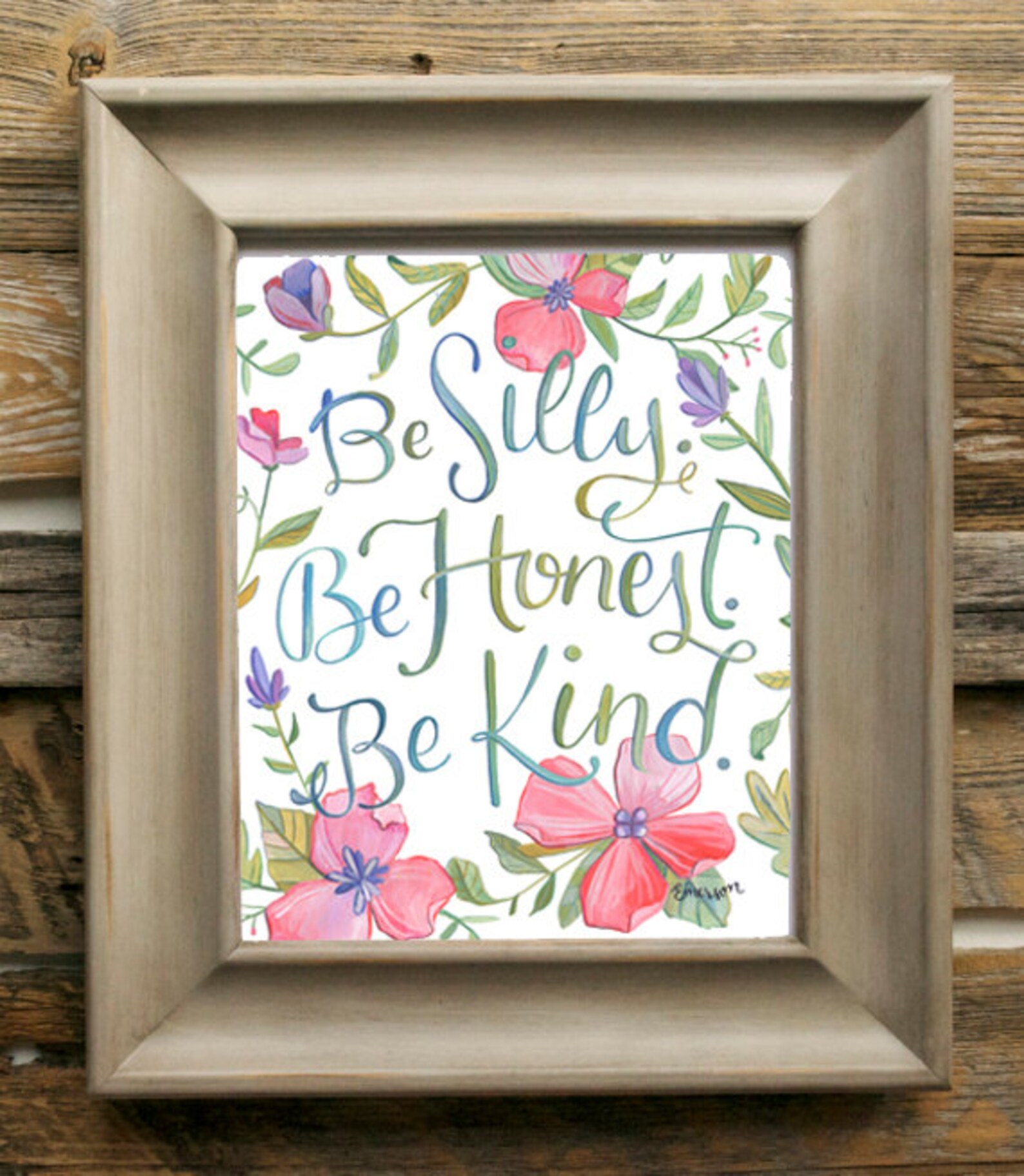 Be Silly Be Honest Be Kind Ralph Waldo Emerson Quote Art - Etsy