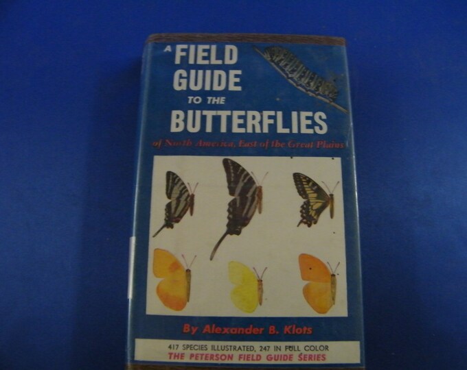 Field Guide Butterflies of North America, East of Great Plains ...