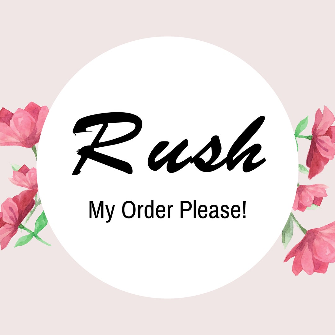 Rush Order Fee, Big Time Rush, Rush Fee, Rush My Order, Rush Orders, Rush Order, Rush - Etsy