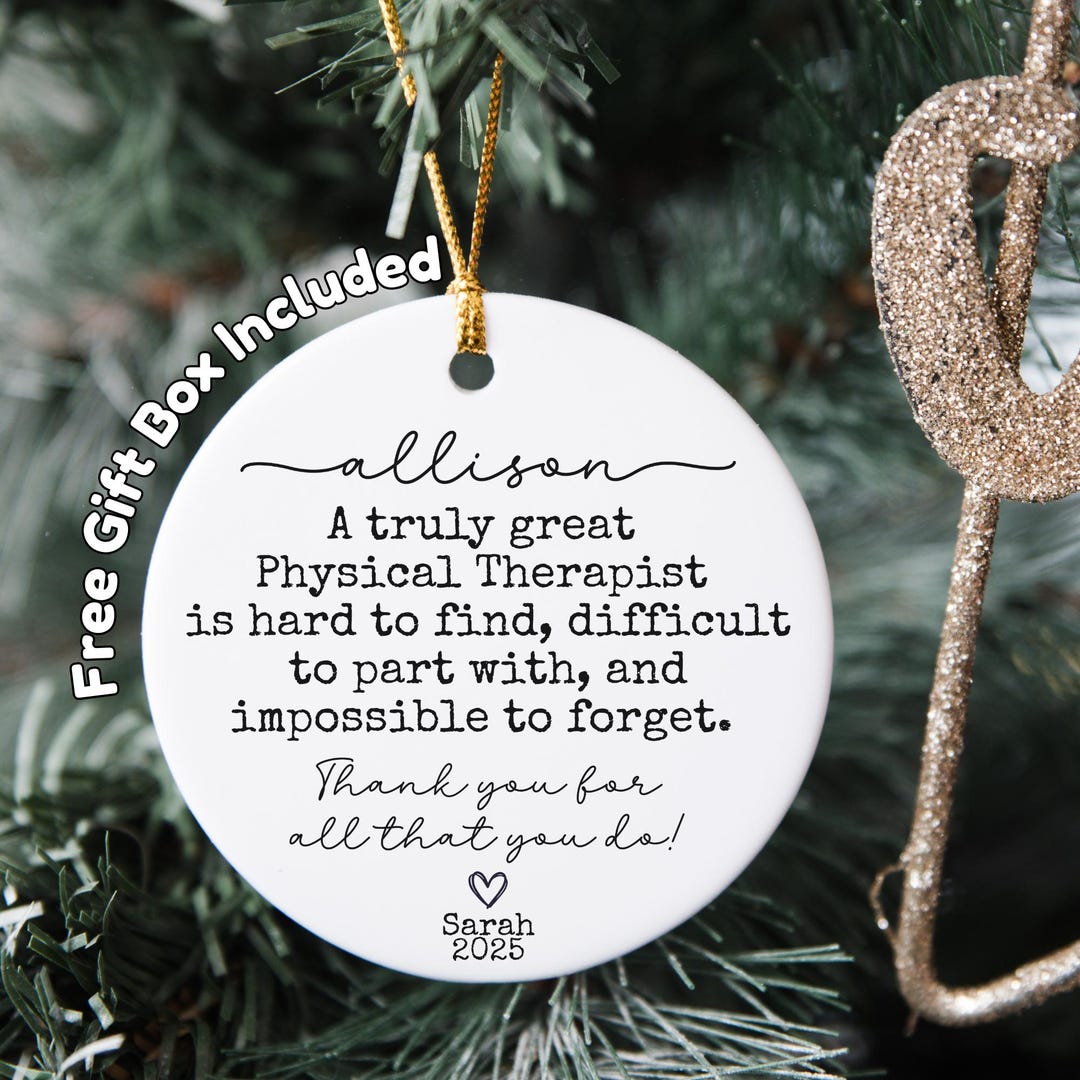 Custom Physical Therapy Ornament Thoughtful Physical Therapy Gift for ...