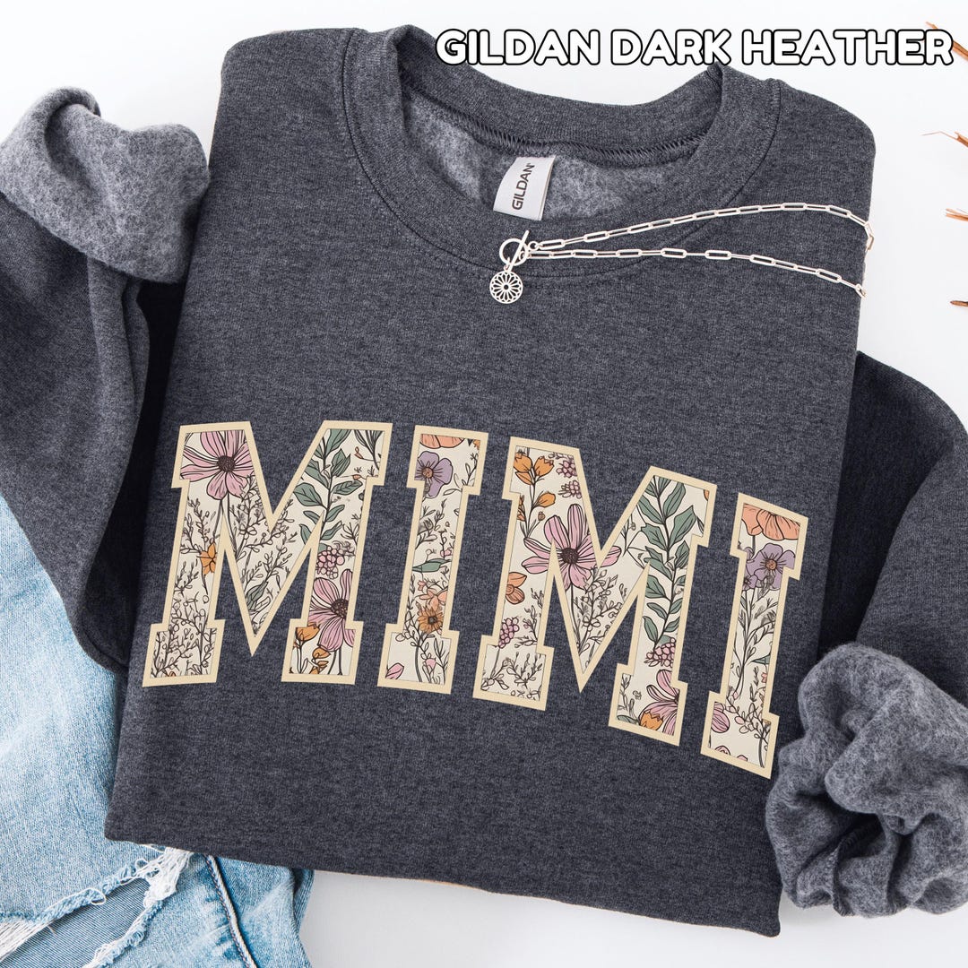 Custom Floral Mimi Sweatshirt Promoted to Mimi Sweater Established 2026 ...