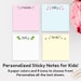 Personalized Sticky Notes for Kids, Custom Kids Sticky Notes, Kids ...