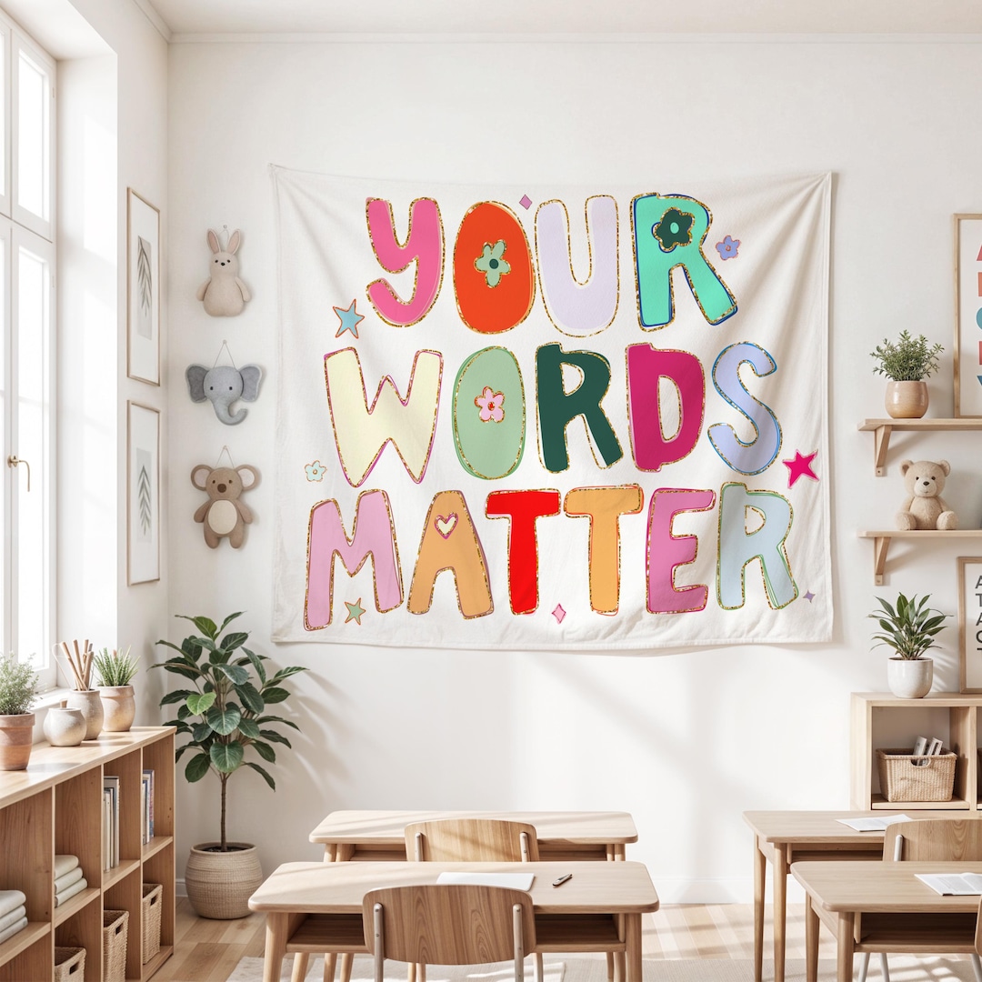 Your Words Matter Classroom Tapestry, Sensory Room Classroom Decoration ...