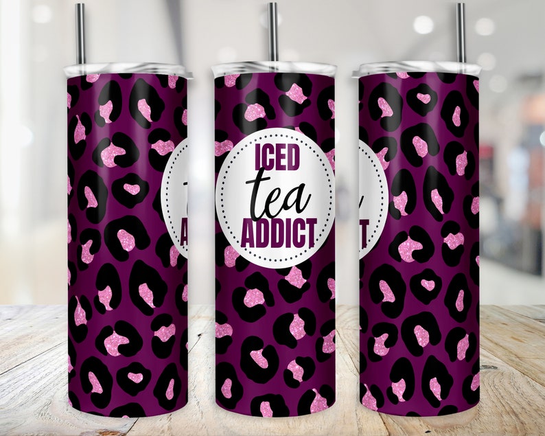 Iced Tea Tumbler Wrap Loaded Tea Addict Cup Wrap PNG Glitter - Etsy