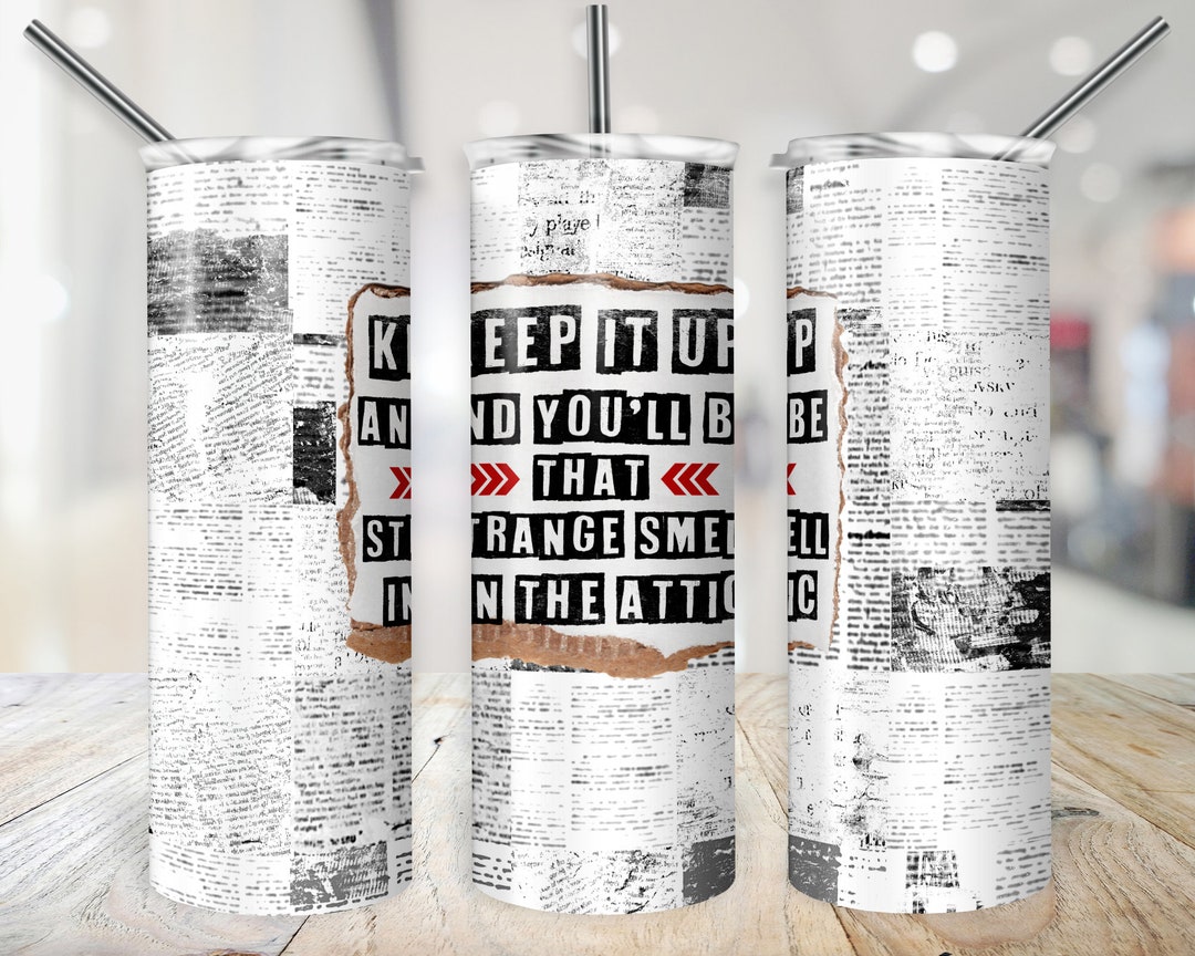 True Crime Tumbler Wrap, SEAMESS 20oz Smell in the Attic Cup Transfer ...