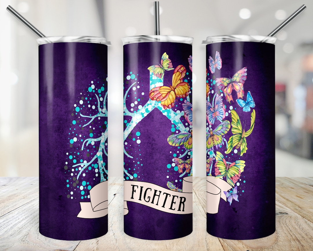 Lung Cancer Tumbler Wrap, Fighter Cup Transfer, Butterfly 20 Oz Skinny ...