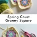 Spring Court Granny Square Crochet Pattern · DIY Yarn Fiber Art ...