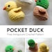 Pocket Duckling Crochet Pattern · Good Luck Duck Amigurumi Tutorial ...