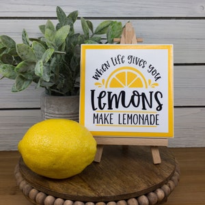 When Life Gives You Lemons Ceramic Tile Sign With Easel, When Life ...