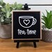 Tea Time Ceramic Tile Sign With Easel, Tea Bar Sign, Modern Farmhouse ...