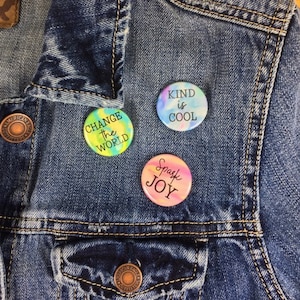 1.25" Button Pins: Choice of 48 Different Fun & Inspirational Sayings ...