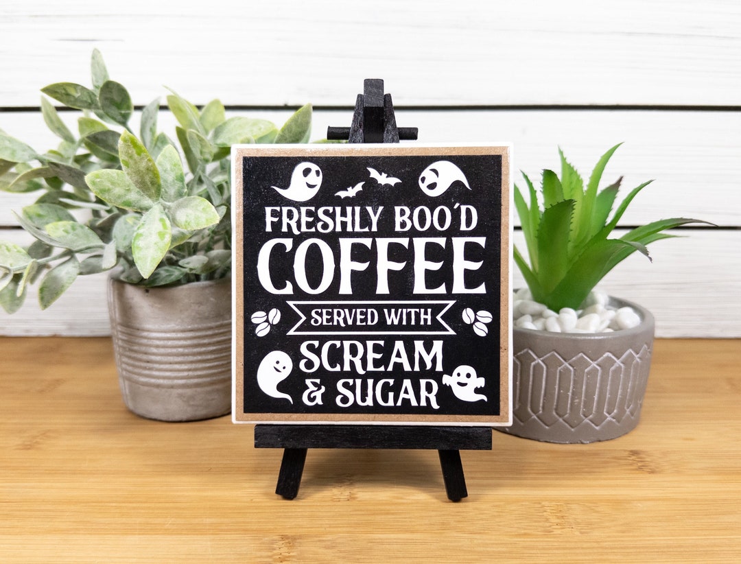 Halloween Coffee Bar Sign, Freshly Boo'd Coffee Ceramic Tile Sign With ...