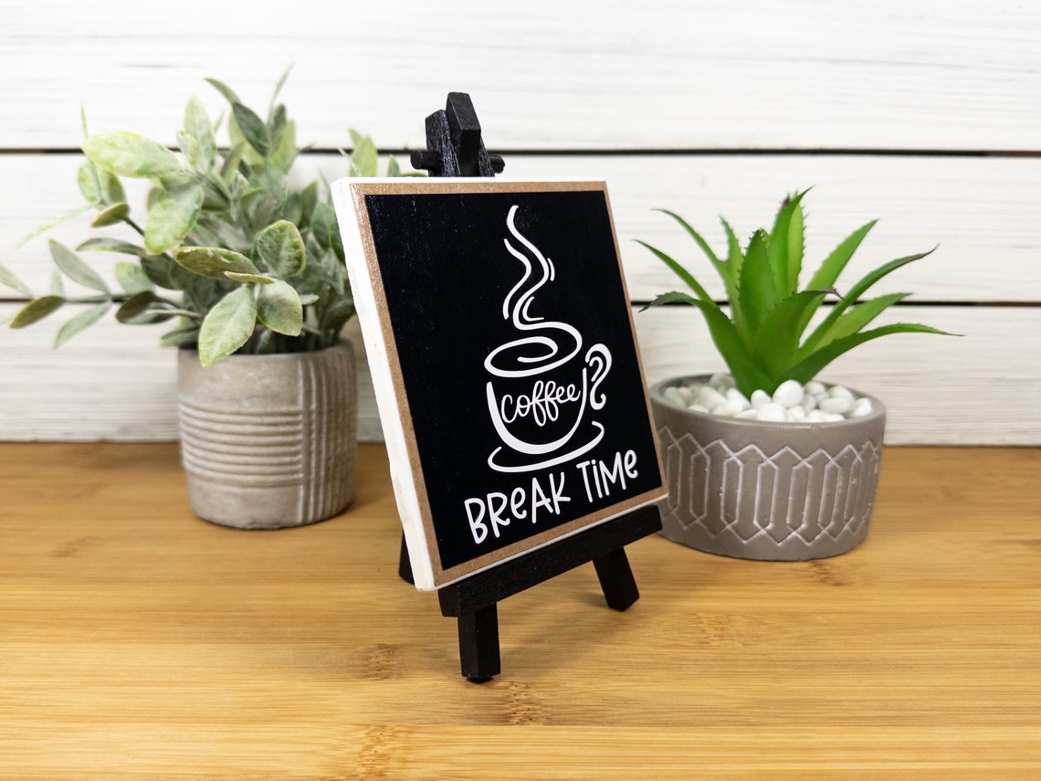 Coffee Break Time Ceramic Tile Sign With Easel, Mini Coffee Bar Sign ...