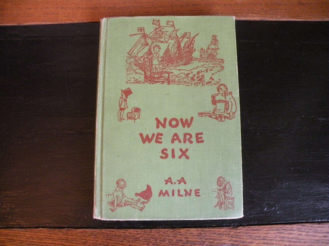 Author A.A. Milne Now We Are Six, Vintage Children's Poetry - Etsy