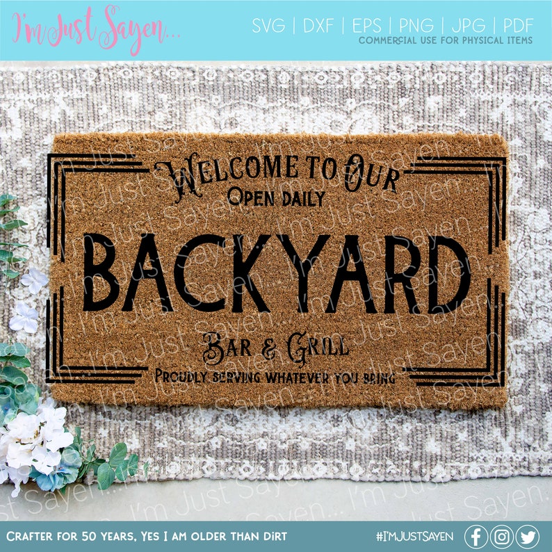 Welcome SVG Farmhouse Sign Welcome to Our Backyard SVG - Etsy