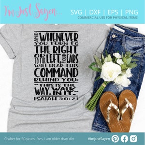 Isaiah 30:21 This is the Way Walk in It SVG - Christian SVG ...