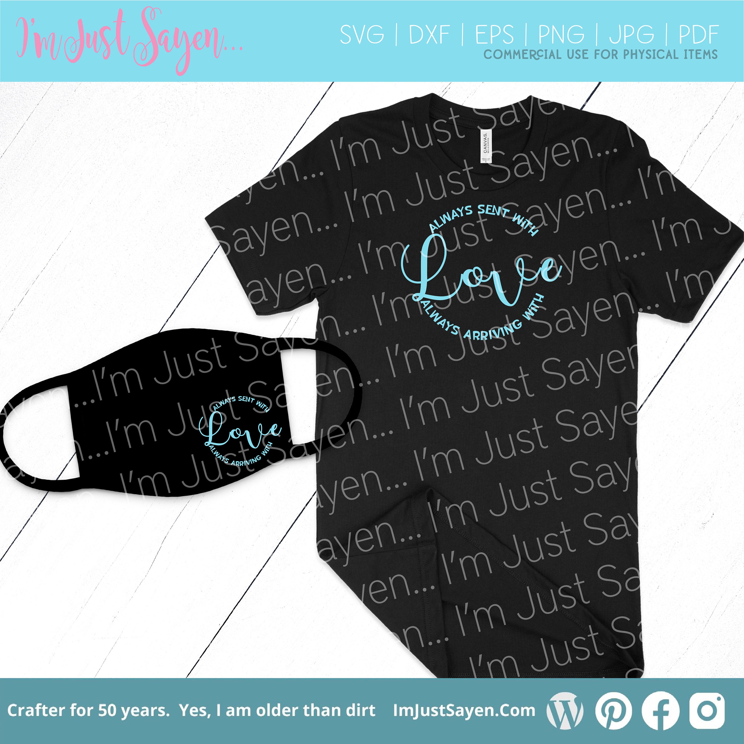 Always Sent With Love SVG - Always Arriving With Love SVG - Digital ...